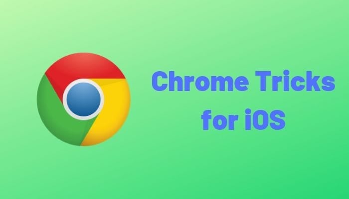 iPhone 上的 Chrome：12 个有用的提示和技巧 - 数字指南