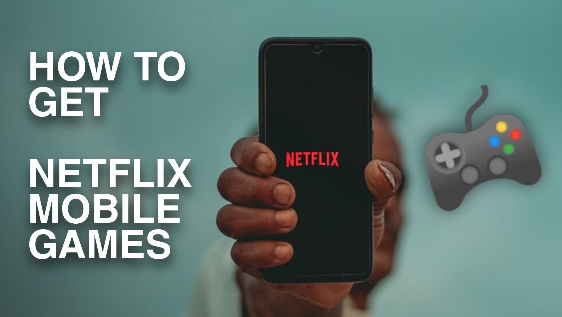 Netflix 手机游戏：最佳游戏以及如何在 Android 和 iOS 上获取它们 [更新：新游戏已推出] - 数字指南