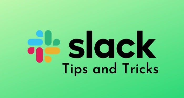 您應該了解的 15 個以上 Slack 提示和技巧 - 数字指南